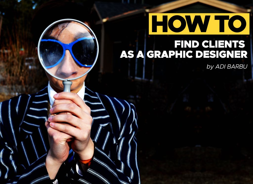 How do I find clients as a freelance graphic designer starting out ...