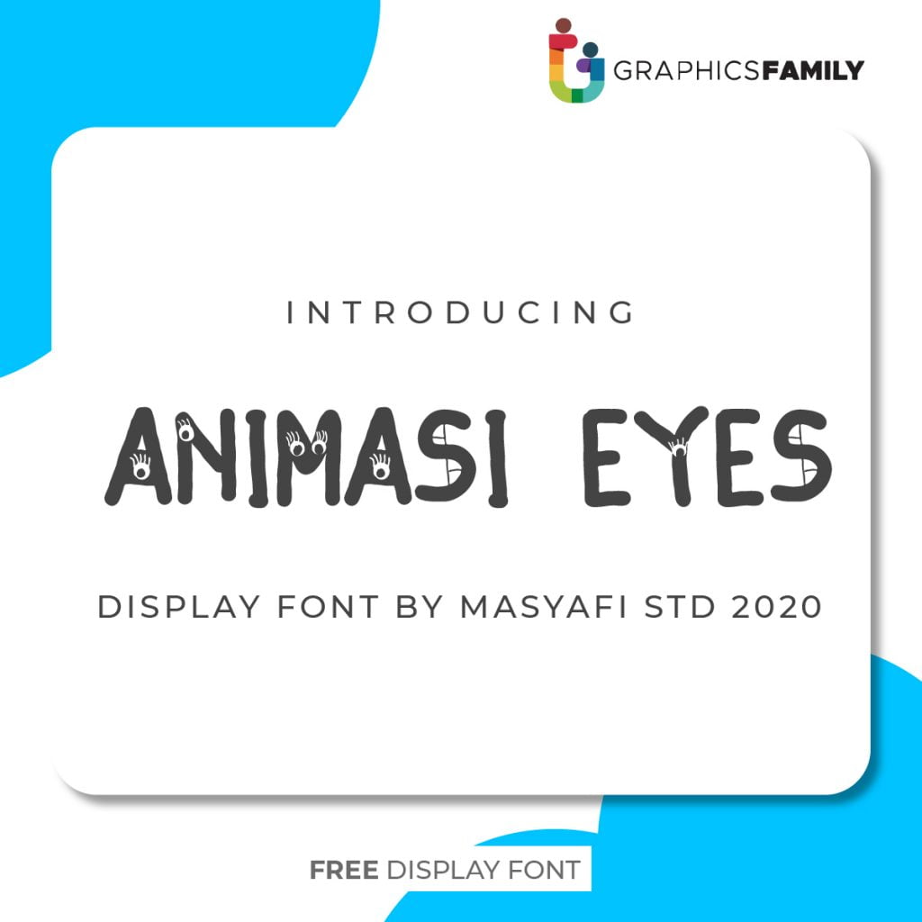 Free Animasi Eyes Font – GraphicsFamily