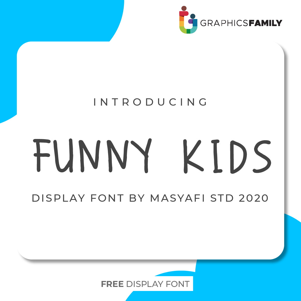 Free Funny Kids Font – GraphicsFamily