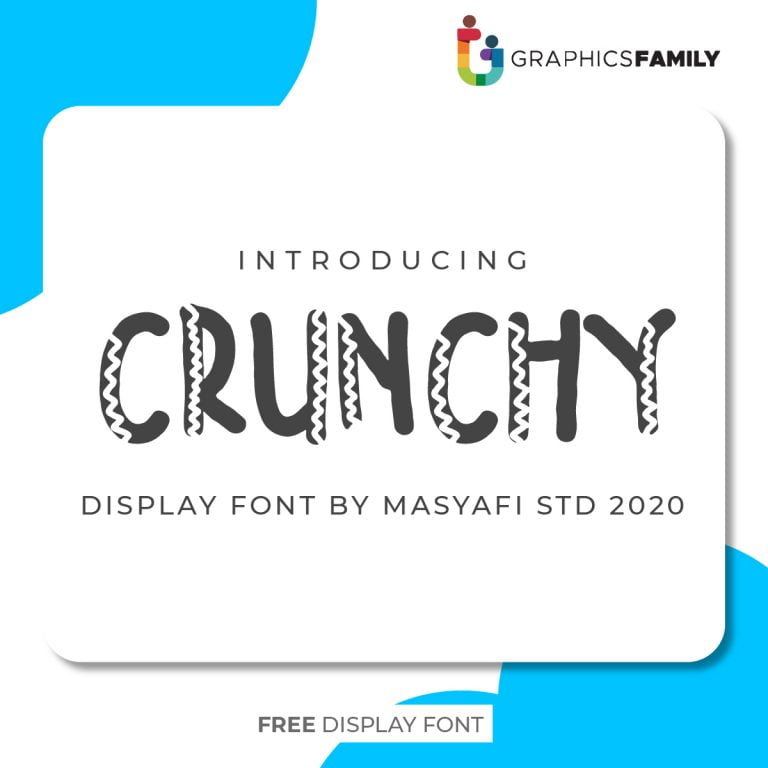 Crunchy Font – GraphicsFamily