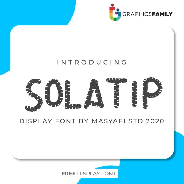 Solatip Font – GraphicsFamily